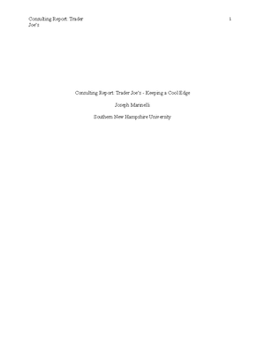 2-1 Consulting Report Trader Joe's - 2-1 Consulting Report: Insights from Trader Joe’s Southern ...