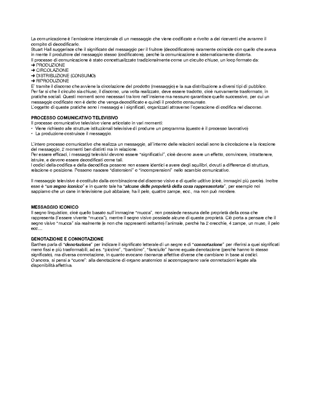 Riassunto Stuart Hall, Codifica e Decodifica. pp.67-84 - La comunicazione è l’emissione ...