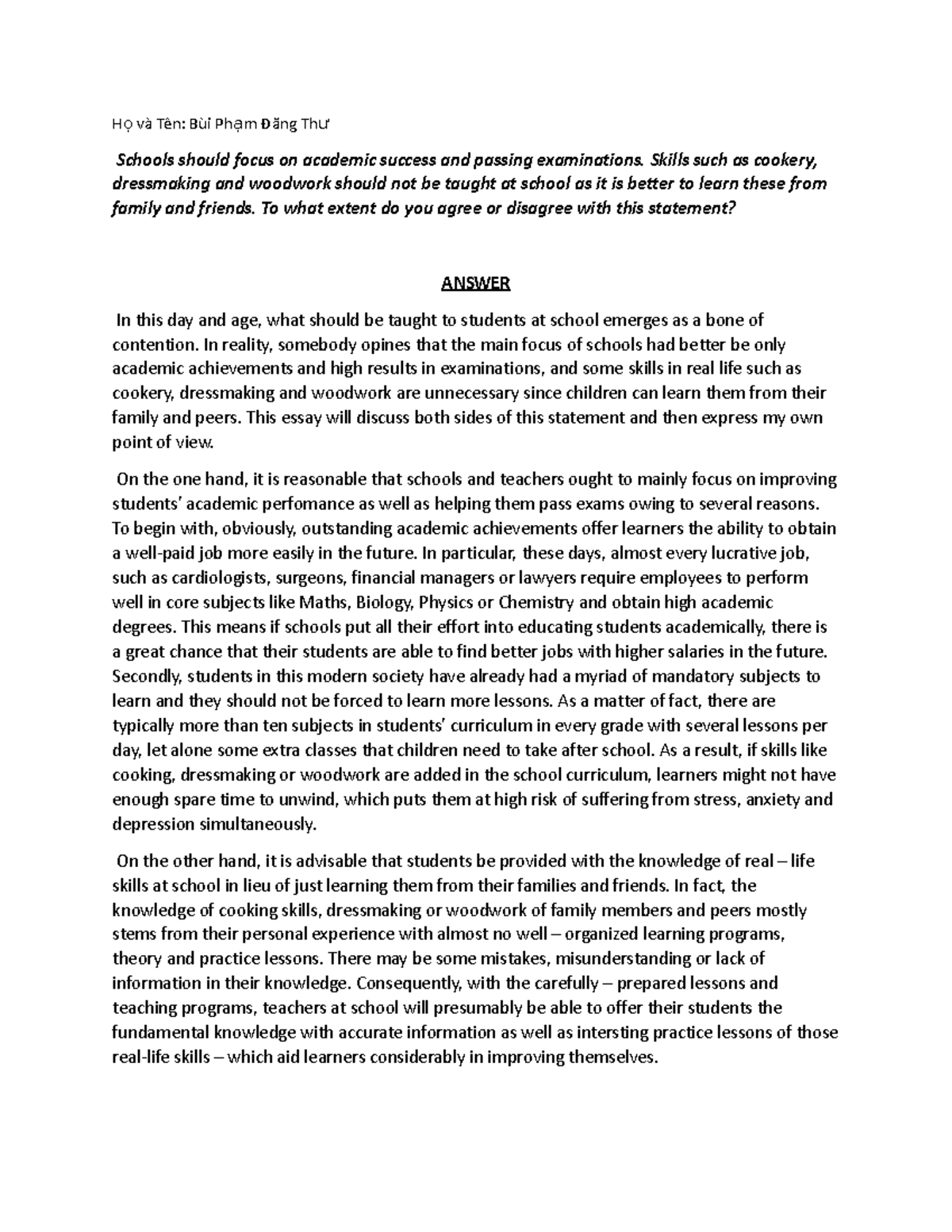 Pretest Ielts AI - H ọ và Tên: Bùi Ph ạm Đăng Th ư Schools should focus ...