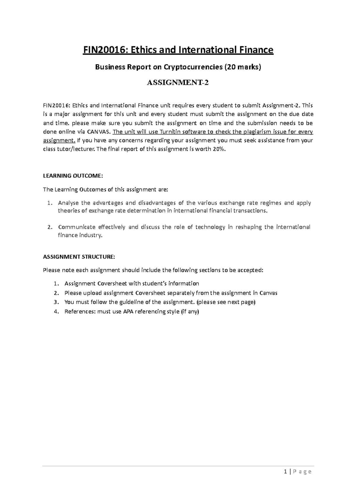 FIN2001 6 Cryptocurrency Assignment 2023 - FIN20016: Ethics and International Finance Business ...