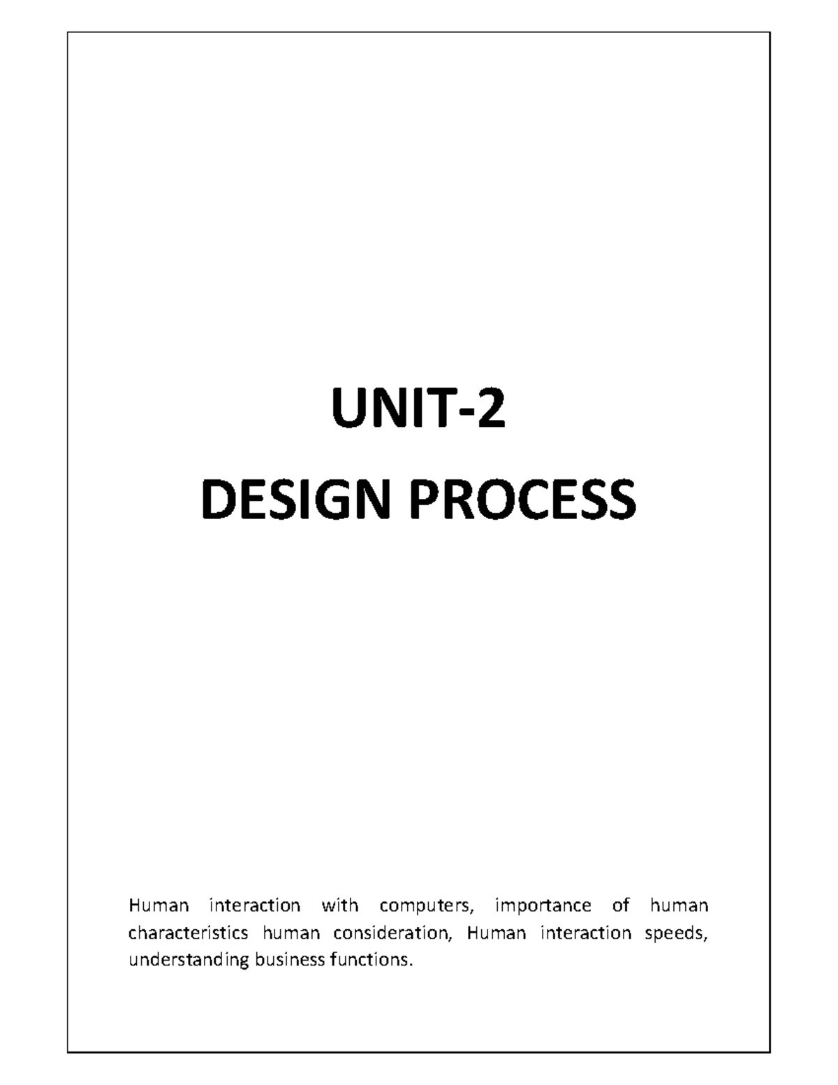 HCI Unit2 - hci u2 - UNIT- DESIGN PROCESS Human interaction with computers, importance of human ...