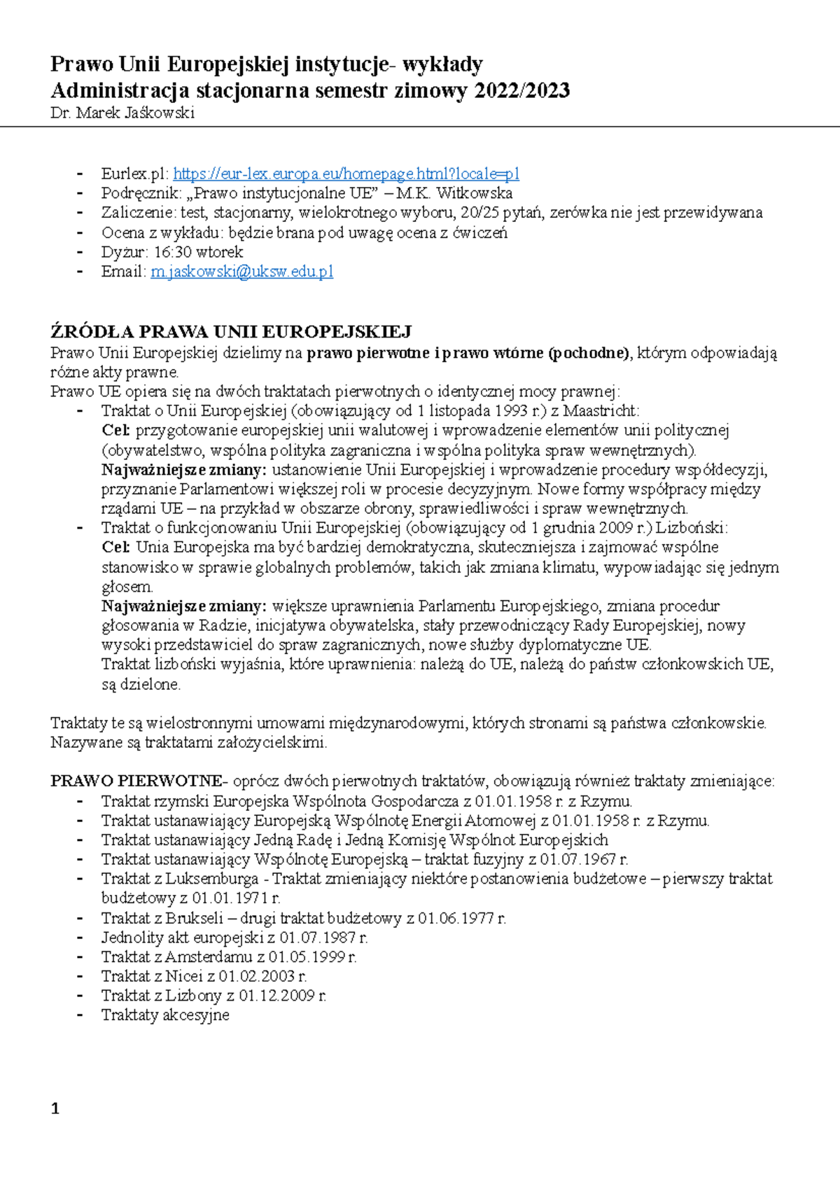 Prawo UE-instytucje- wykłady - Prawo Unii Europejskiej instytucje- wykłady Administracja ...