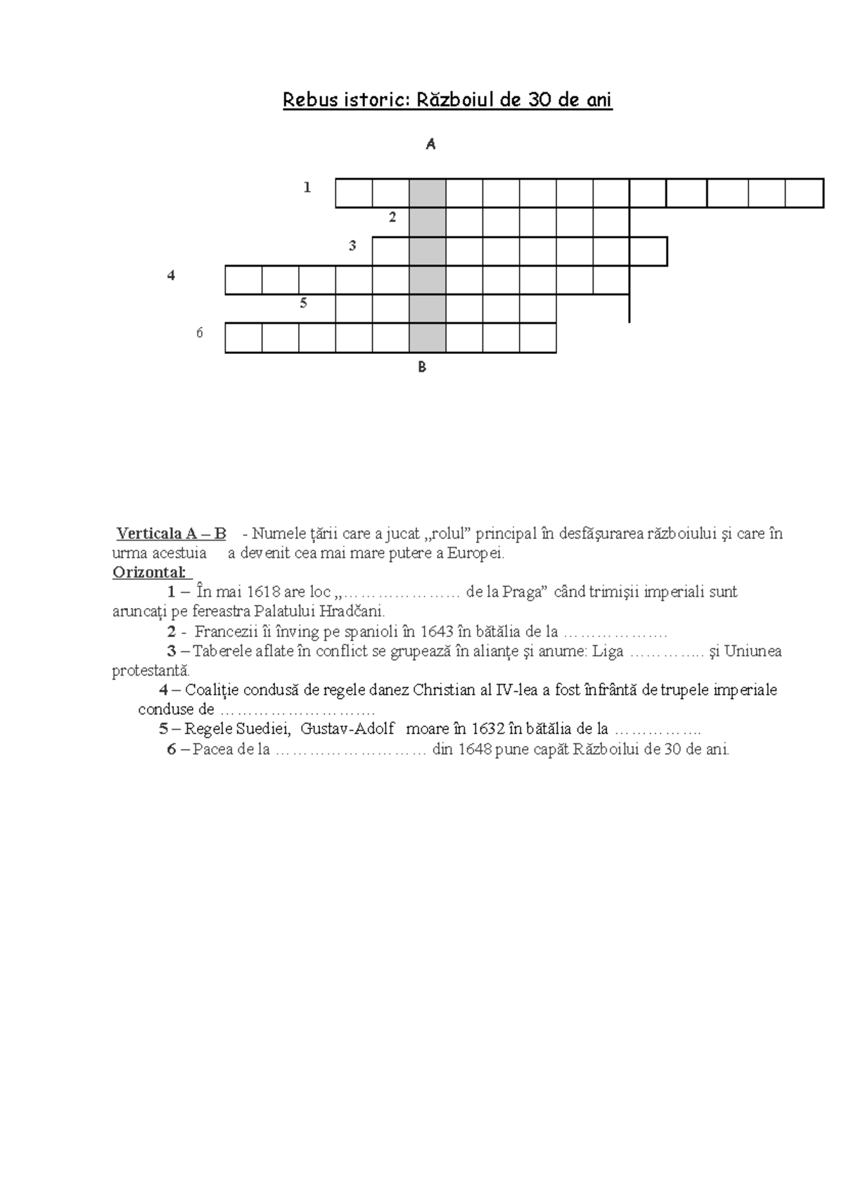 Fise evaluare tip rebus razboi 30 de ani - Rebus istoric: Războiul de ...