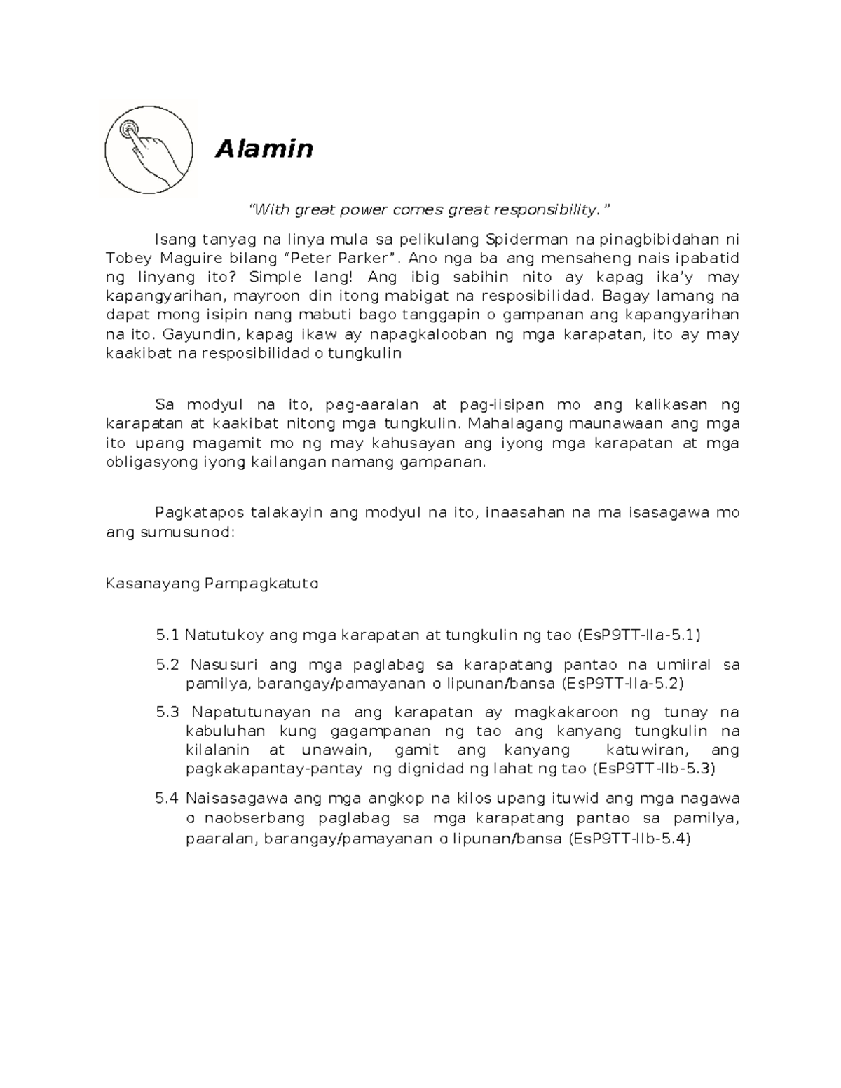 ESP 9 Q2 W1 Module - sdsadsad - Alamin “With great power comes great responsibility.” Isang ...