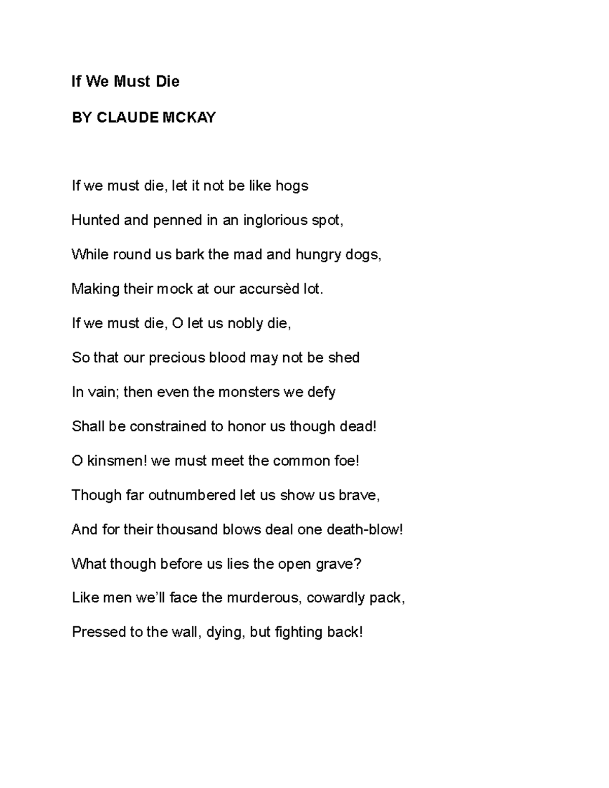 If we must die - anaysis of poetry - If We Must Die BY CLAUDE MCKAY If ...