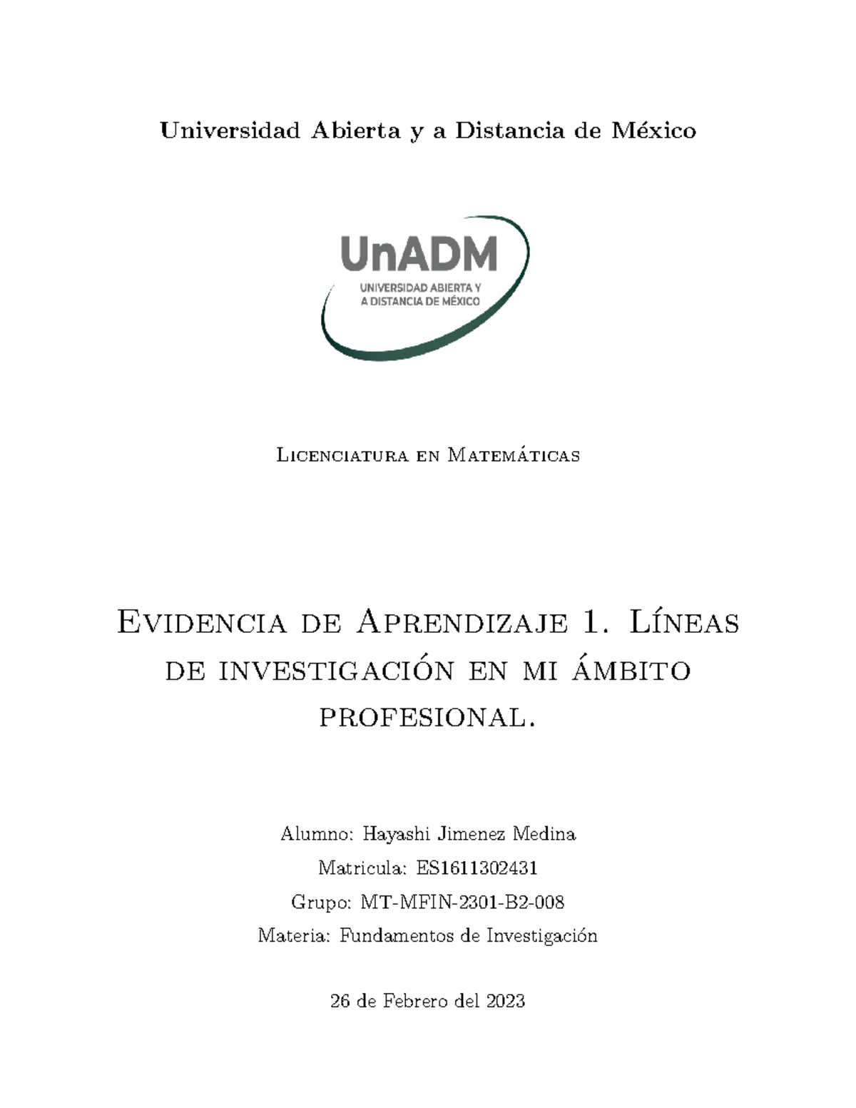 FIN U1 EA HAJM - Universidad Abierta y a Distancia de M ́exico ...