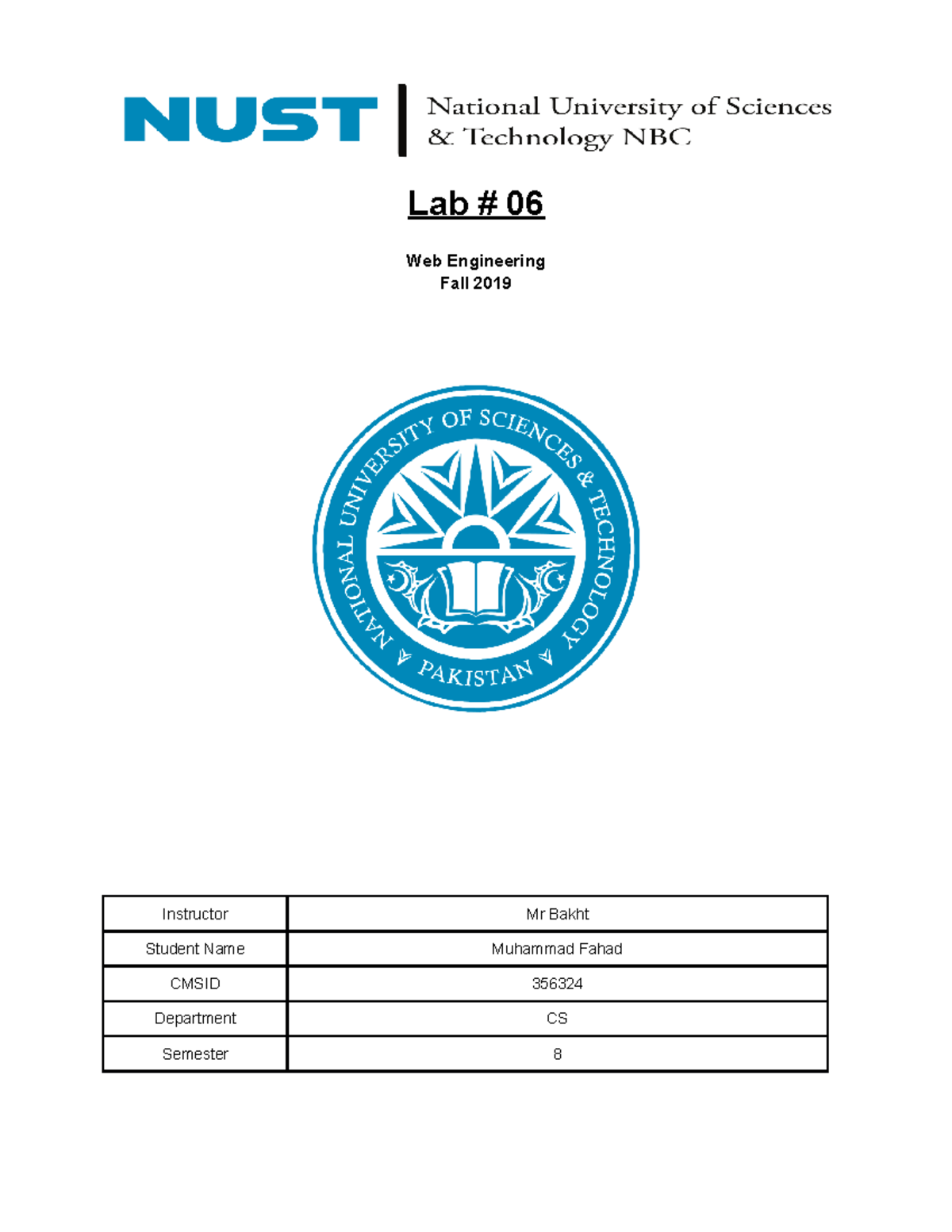 WE Fahad LAB6 - Lab # 06 Web Engineering Fall 2019 Instructor Mr Bakht Student Name Muhammad ...