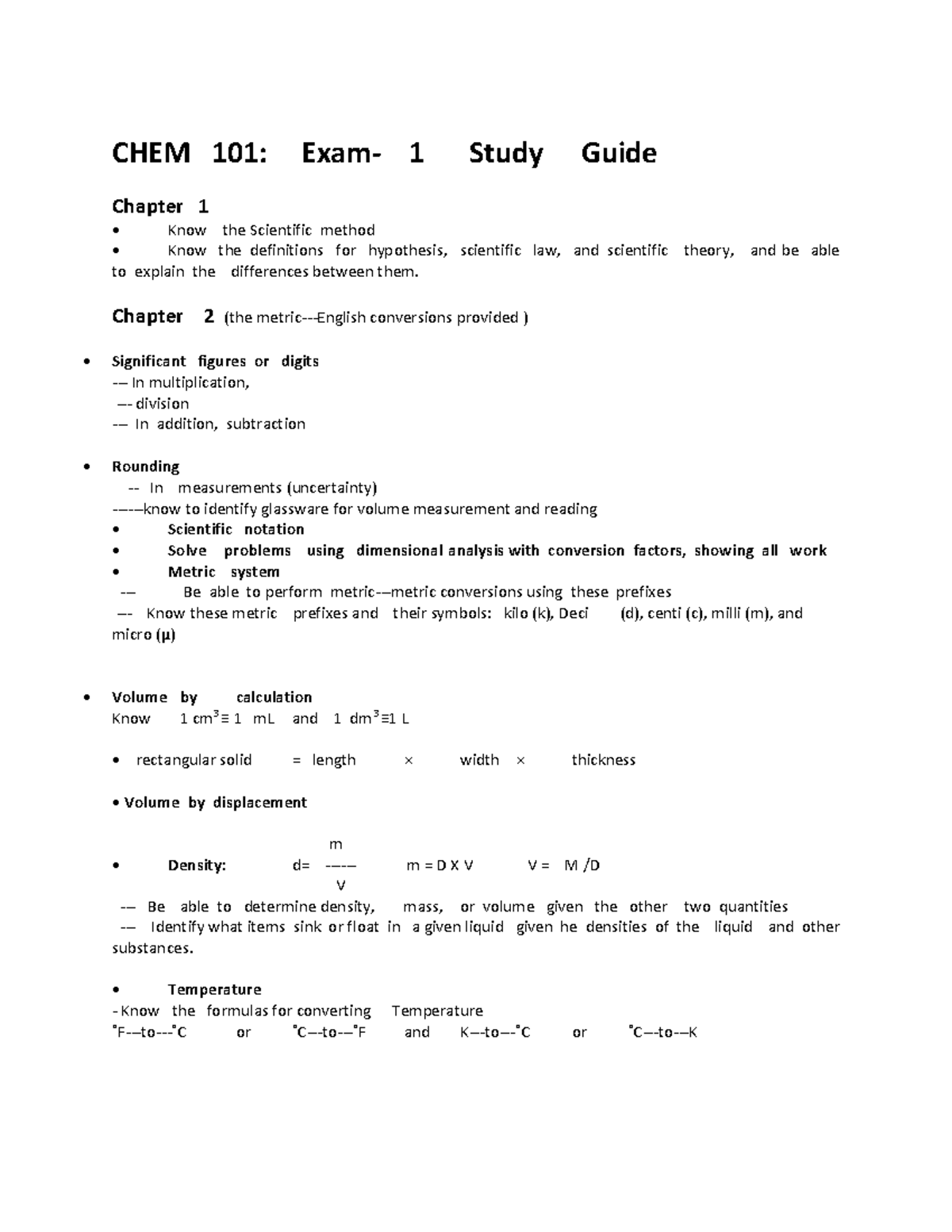 Exam 1 Study Guide - CHEM 101: Exam- 1 Study Guide Chapter 1 Know the Scientific method Know the ...