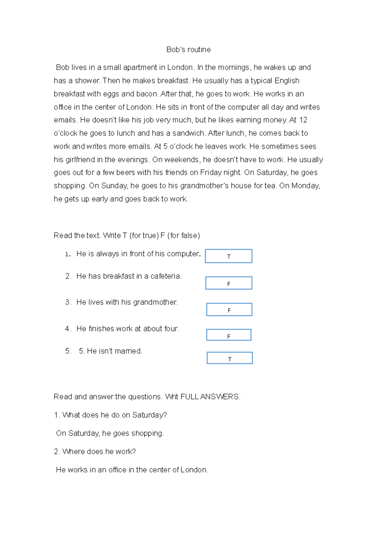 BOB s5 - tarea - Bob’s routine Bob lives in a small apartment in London ...