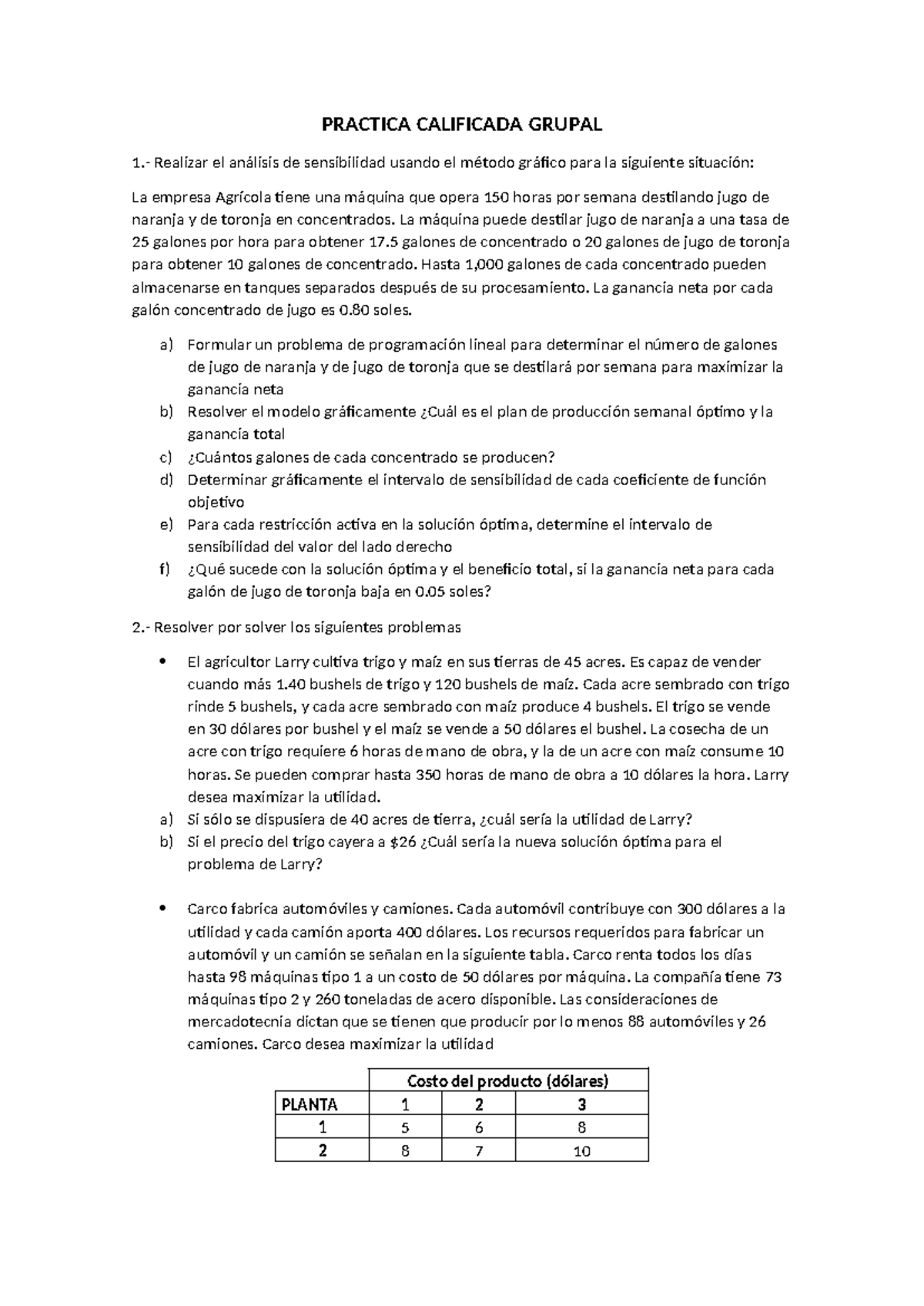 Practica Calificada Grupal - PRACTICA CALIFICADA GRUPAL 1.- Realizar el análisis de sensibilidad ...