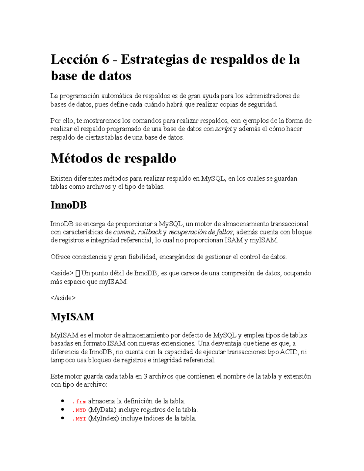 Lección 6 - Estrategias de respaldos de la base de datos - Lección 6 - Estrategias de respaldos ...