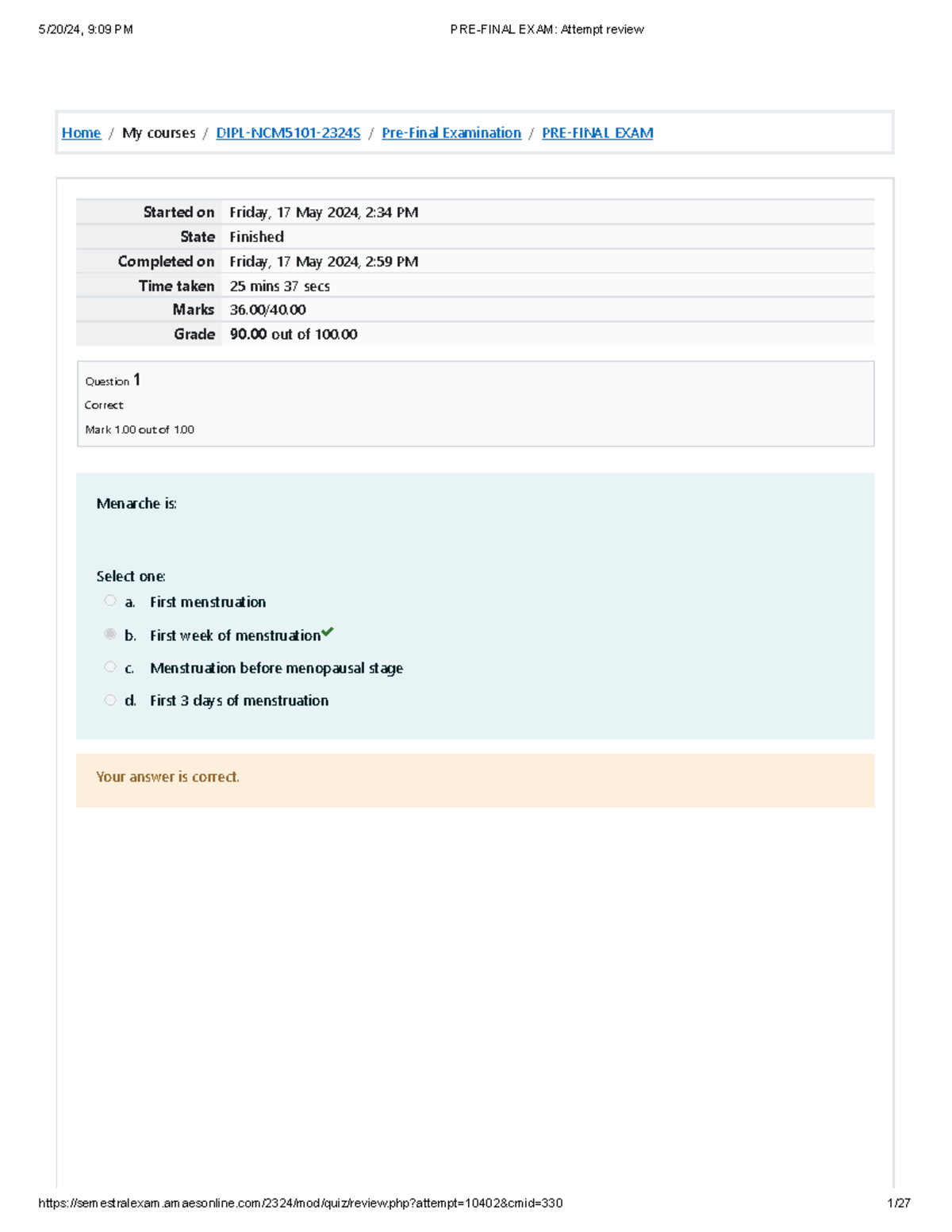 PRE- Final EXAM Attempt review - Home / My courses / DIPL-NCM5101-2324S ...