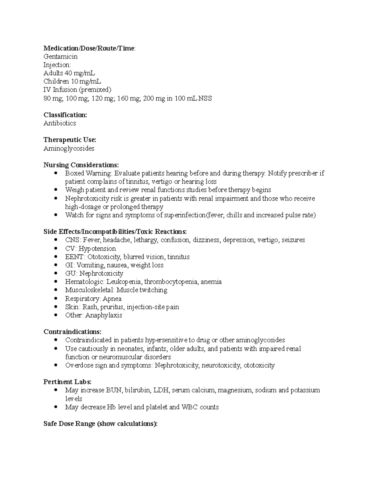 Ch 8 Gentamicin - this - Medication/Dose/Route/Time: Gentamicin ...