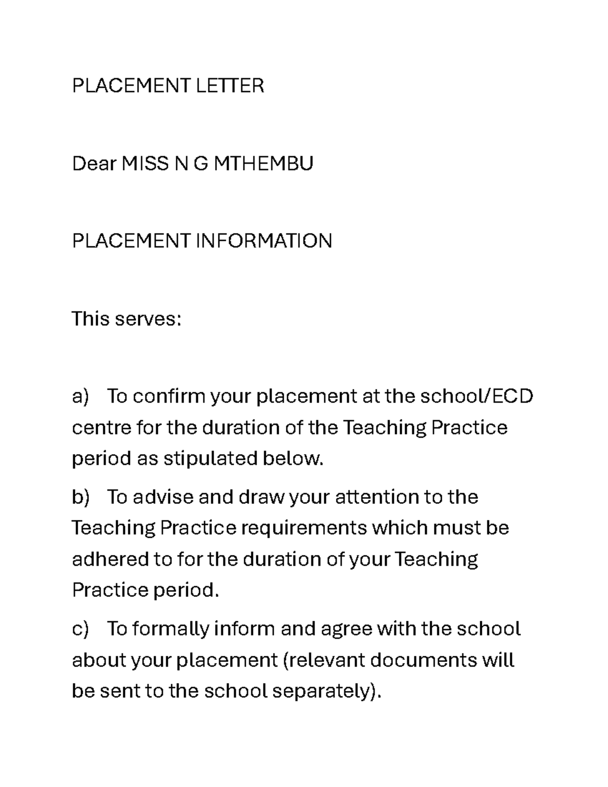 Placement letter - Summary Teaching practice - PLACEMENT LETTER Dear ...