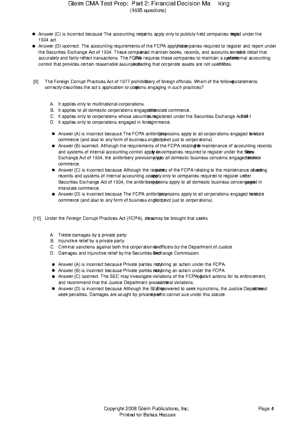 CMA USA Part 2 MCQ 1635 Gleim -3 - Answer (C) is incorrect because The ...