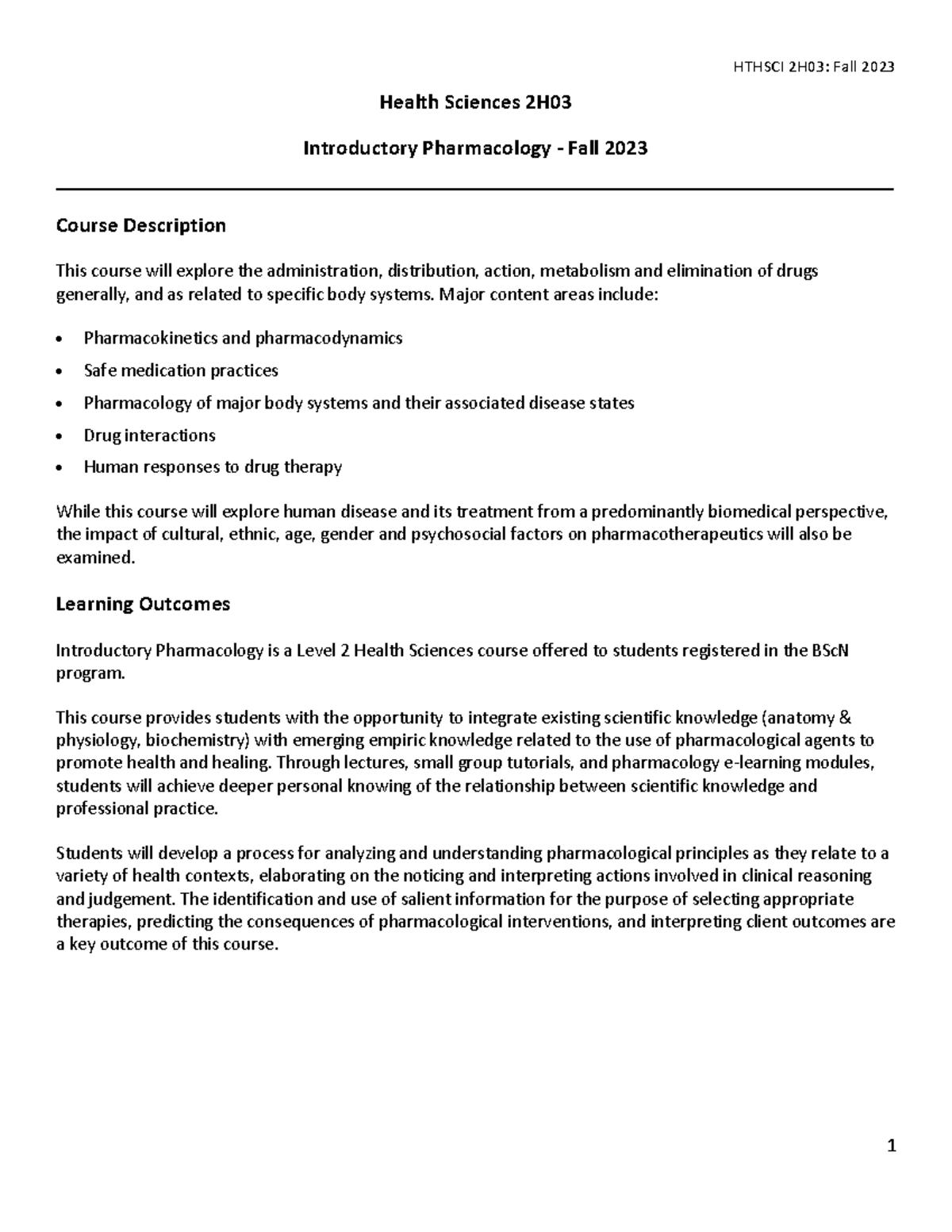 Hthsci 2H03 Course Outline 2023 - Health Sciences 2H Introductory Pharmacology - Fall 2023 - Studocu
