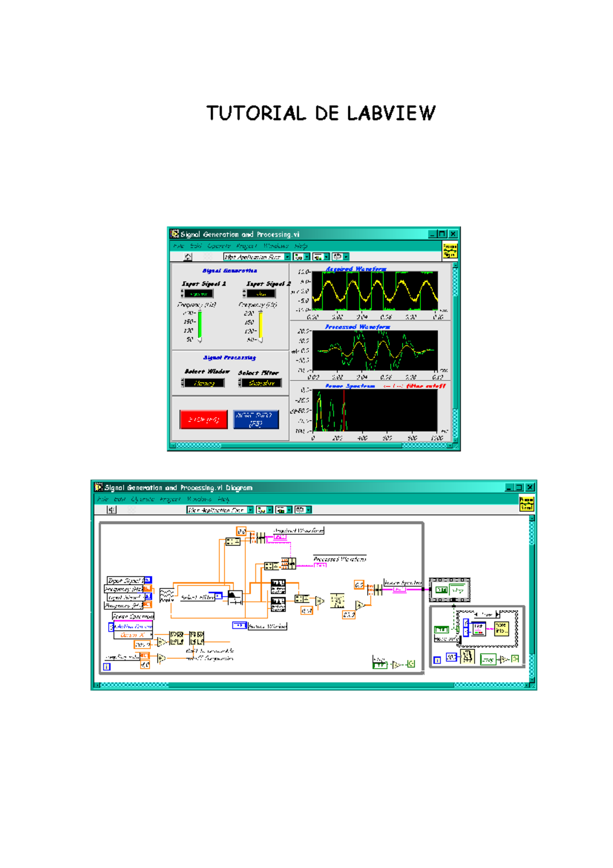 Tutorial Labview - TUTORIAL DE LABVIEW 1.- INTRODUCCIÓN LabVIEW constituye un revolucionario ...