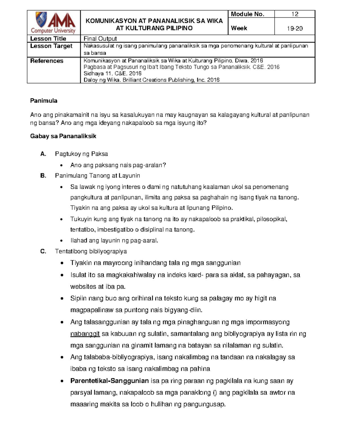 Week 019-020-Module Final Output Part 2.pdf - KOMUNIKASYON AT PANANALIKSIK SA WIKA AT KULTURANG ...