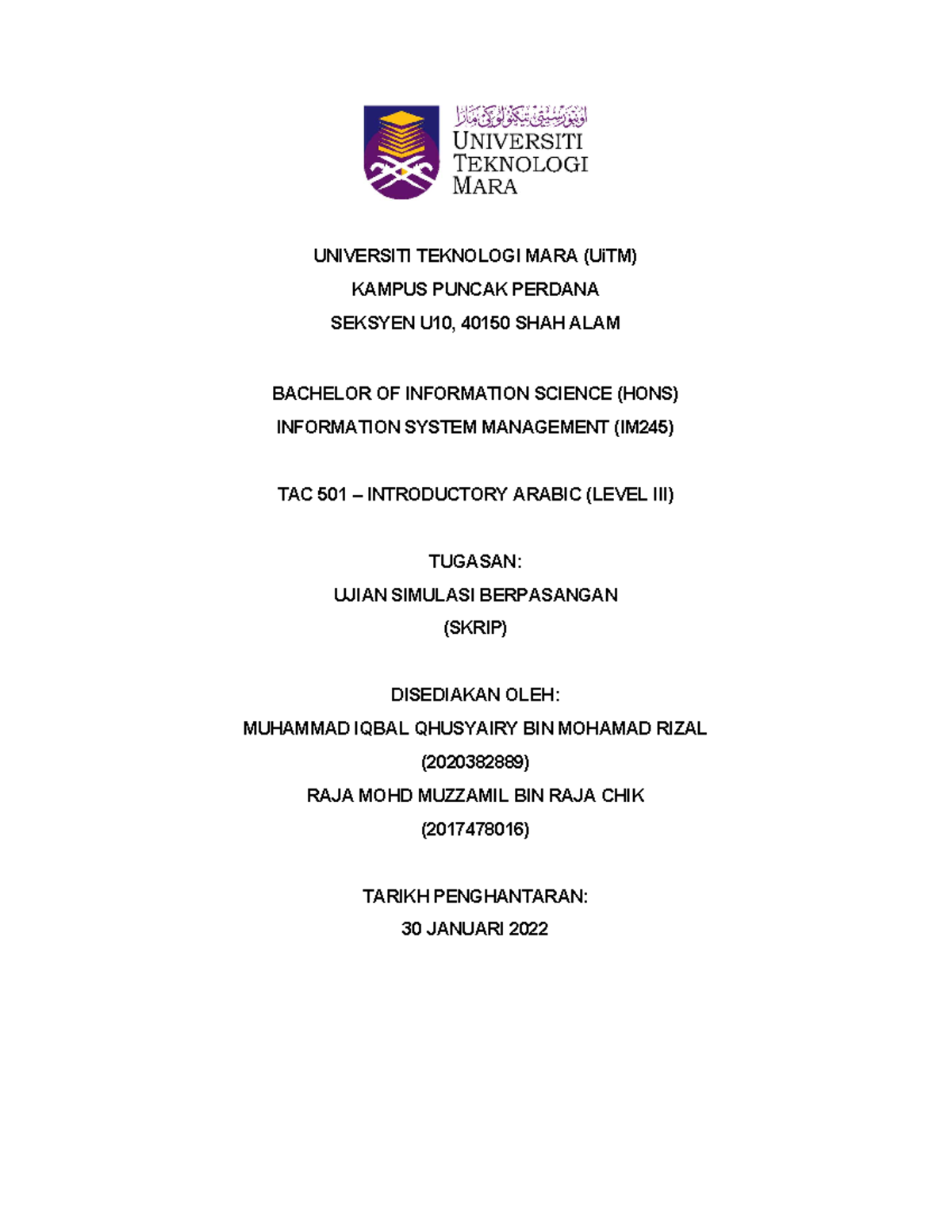 Ujian Simulasi TAC501 Arabic III Iqbal DAN Muzzamil PDF - UNIVERSITI TEKNOLOGI MARA (UiTM ...