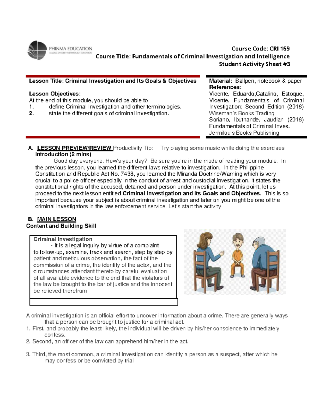 SAS3 CRI 169 pdf - Course Code: CRI 169 Course Title: Fundamentals of Criminal Investigation and ...