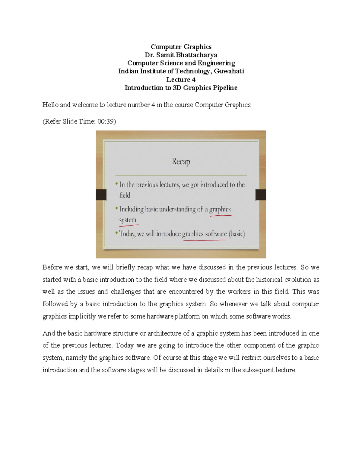 Lec4 - Notes given to students from Prefessor GN Gant - Computer ...