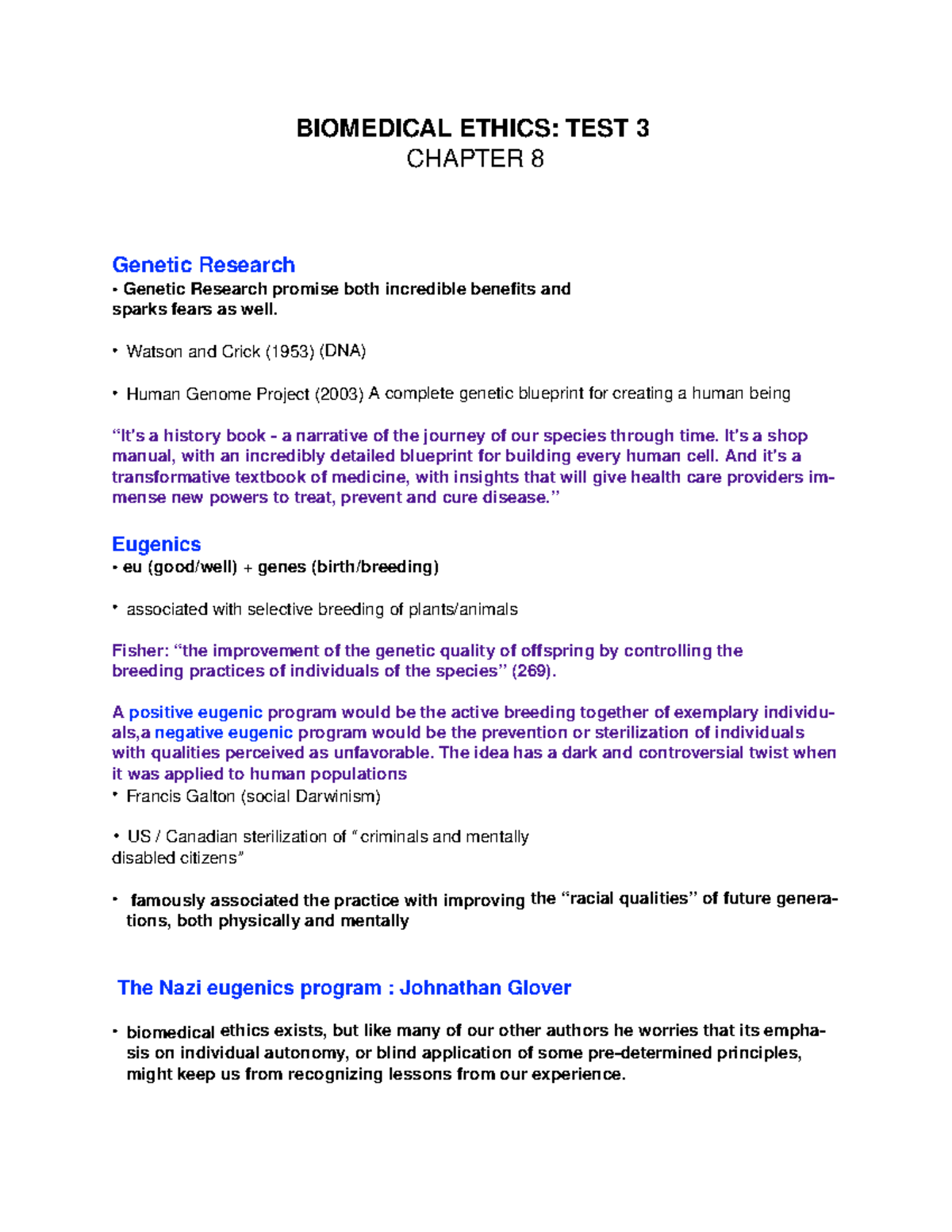 BIO Ethics Test 3 Notes - BIOMEDICAL ETHICS: TEST 3 CHAPTER 8 Genetic ...