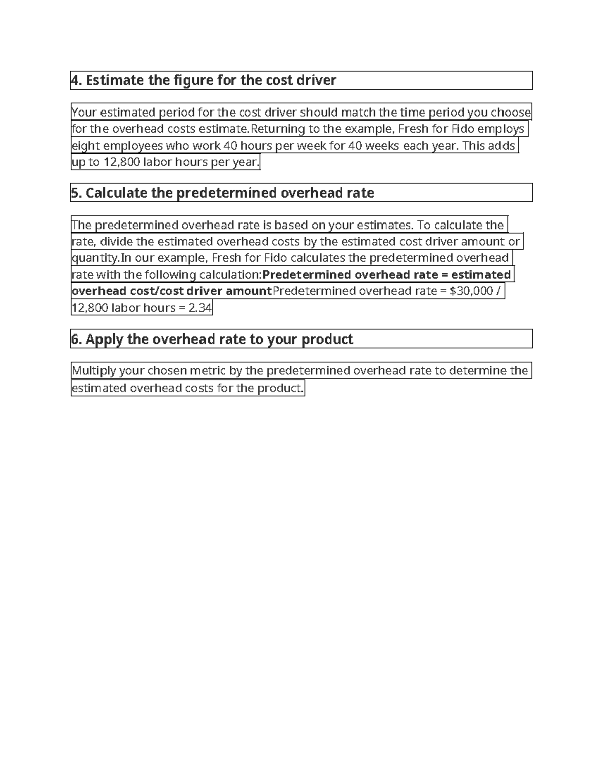 accounting basics - 4. Estimate the figure for the cost driver Your ...