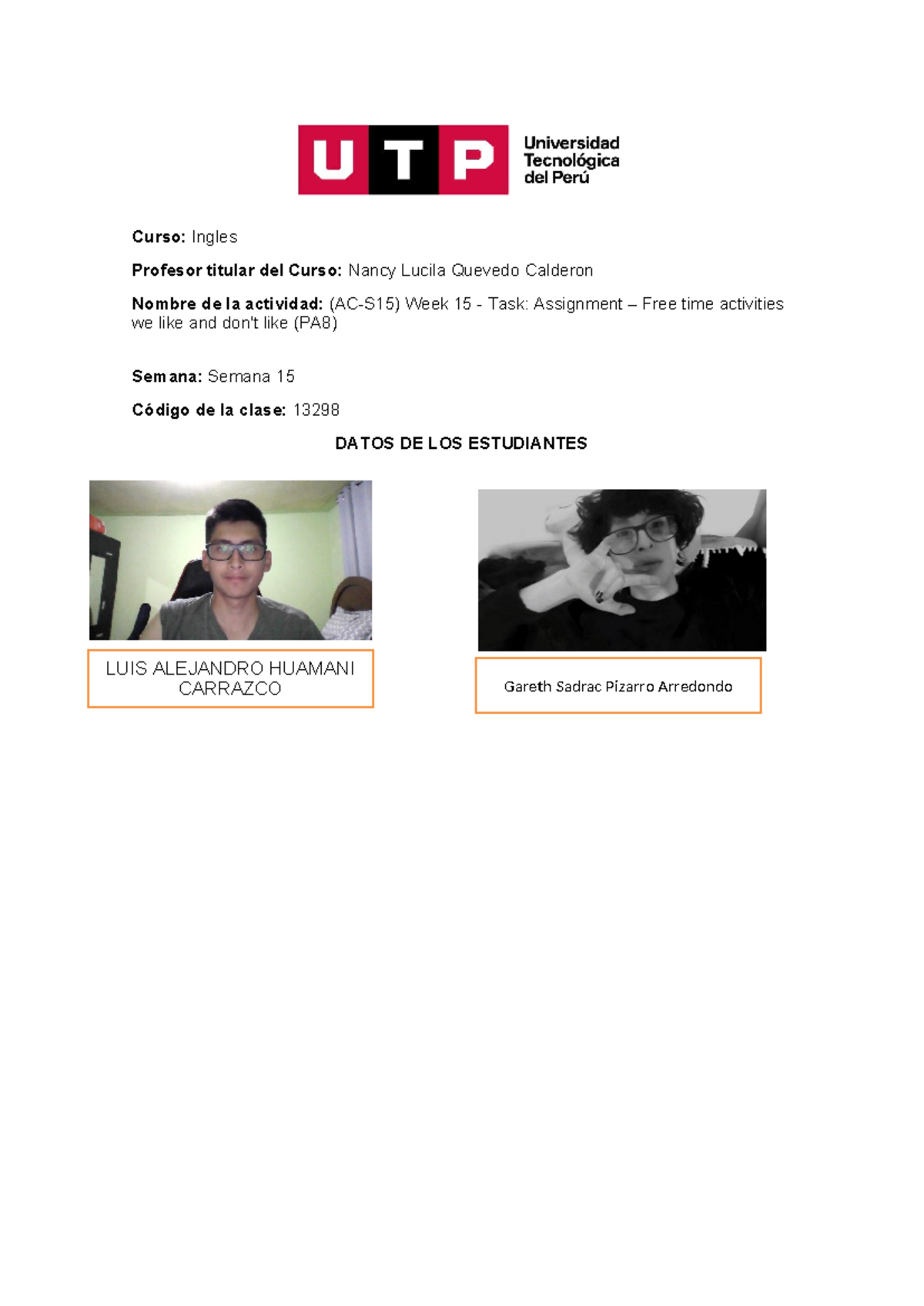 Tarea de ingles 15 - Curso: Ingles Profesor titular del Curso: Nancy ...