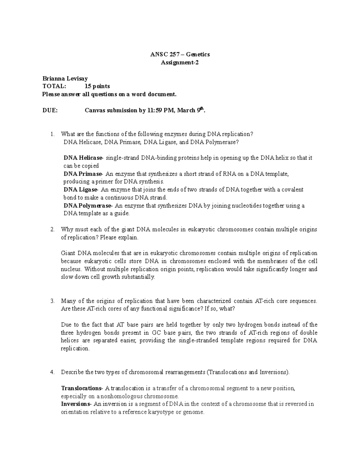 Assign 2 Genetics - ANSC 257 – Genetics Assignment- Brianna Levisay TOTAL: 15 points Please ...