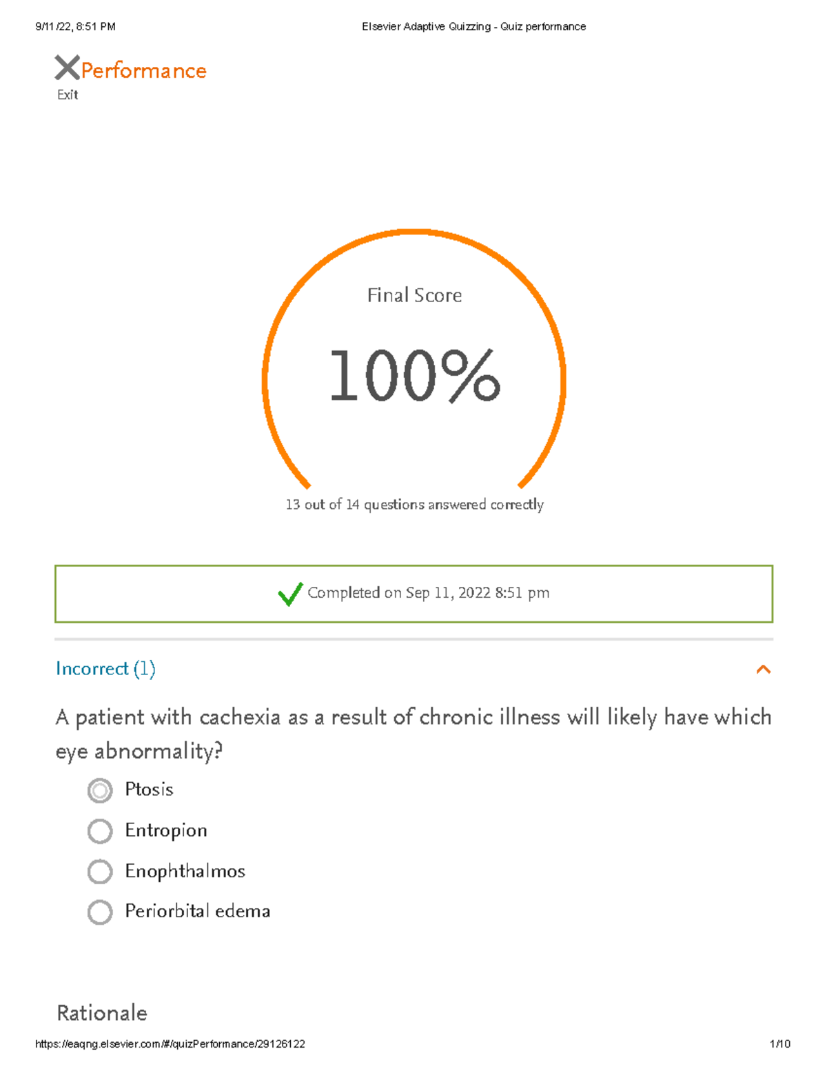 Chp. 15 eyes novice - EAQ - Exit Performance Final Score 100% 13 out of ...