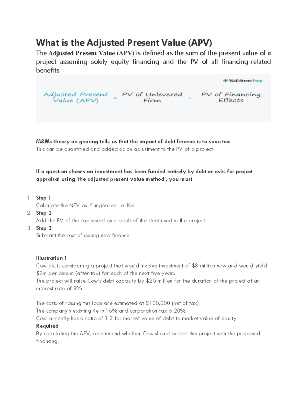 What is the Adjusted Present Value - M&Ms theory on gearing tells us ...