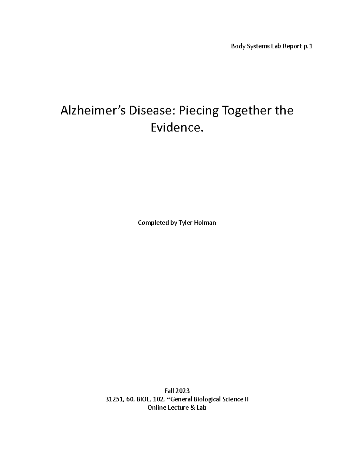 Alzheimer's lab - Body Systems Lab Report p. Alzheimer’s Disease ...