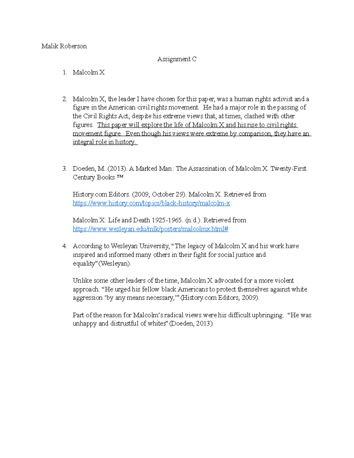 Assignment C - Outline - Malik Roberson Assignment C Malcolm X Malcolm ...
