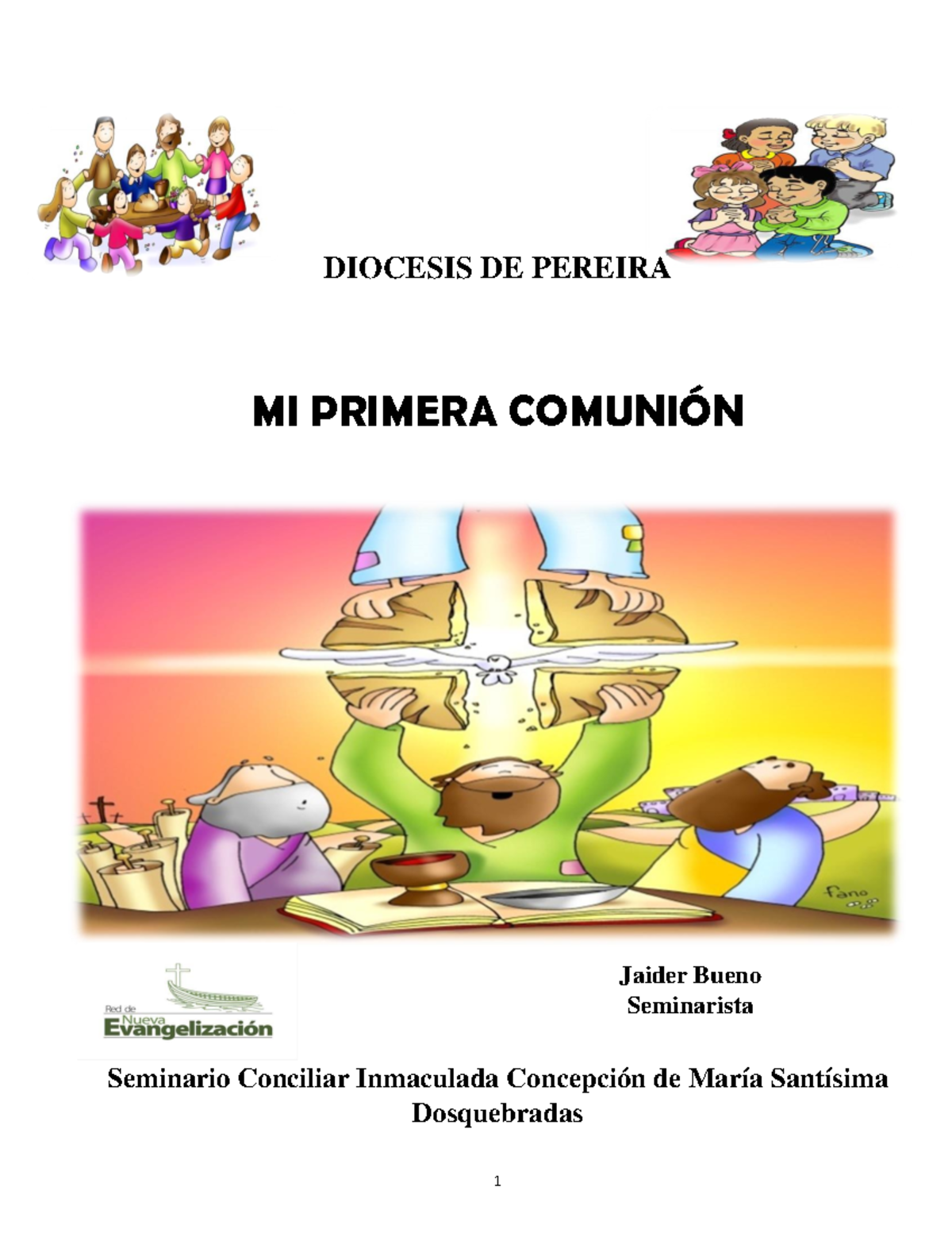 Catequesis DE Primera Comunión - DIOCESIS DE PEREIRA MI PRIMERA ...