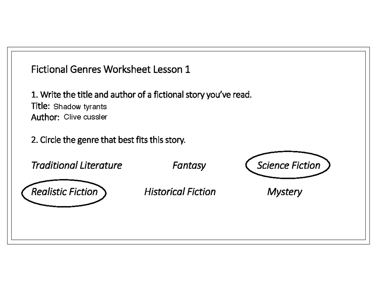 Day 1 homework - Fictional Genres Worksheet Lesson 1 1. Write the title ...