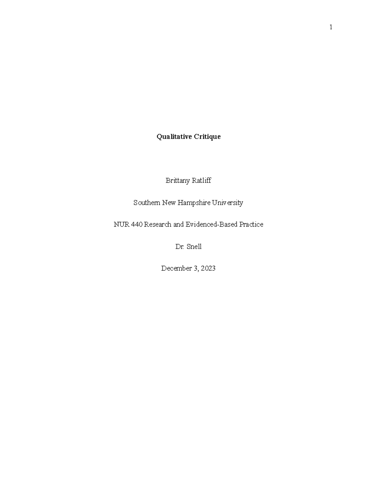 Qualitative Critique - Qualitative Critique Brittany Ratliff Southern ...