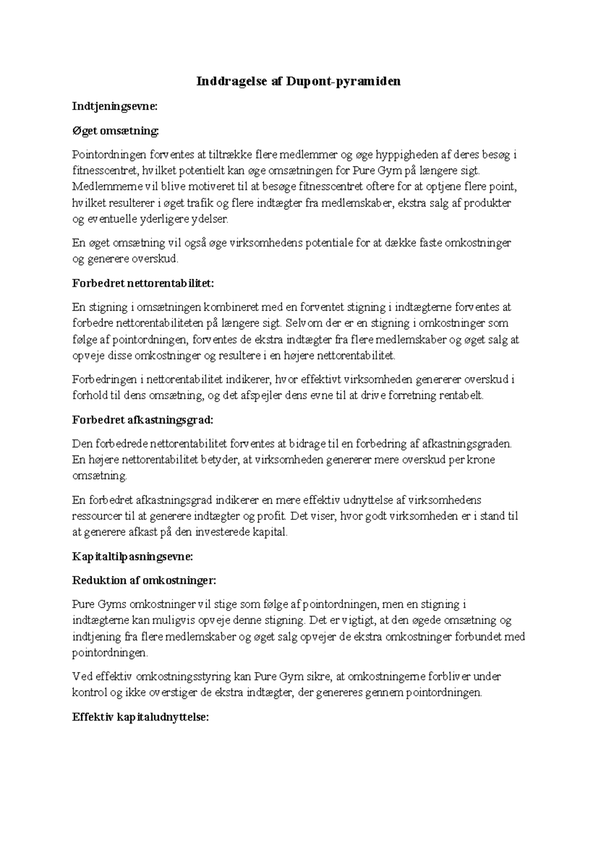 Pure Gym Dupont-Pyramiden Erhvervscase - Inddragelse af Dupont ...
