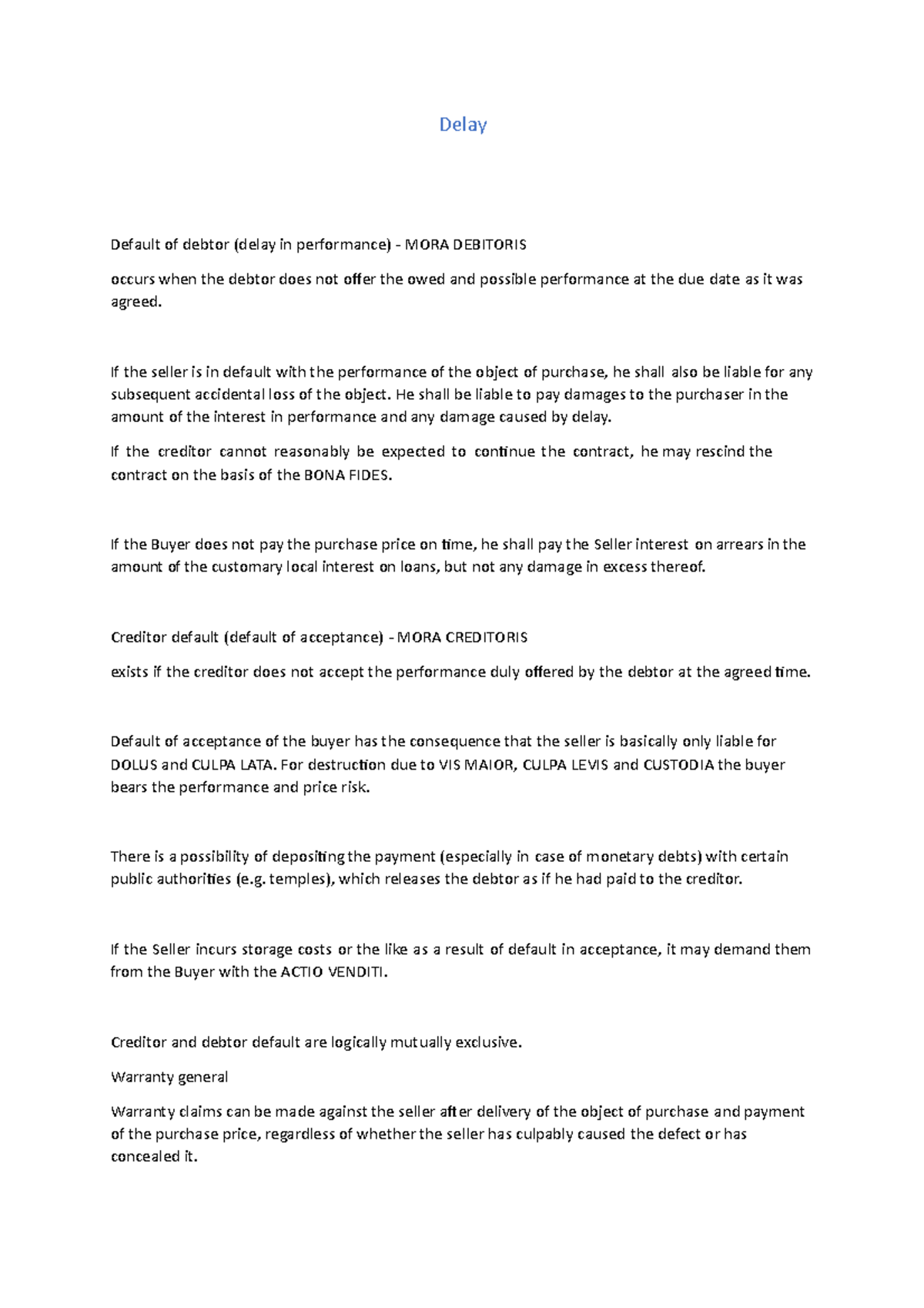Delay - Delay Default of debtor (delay in performance) - MORA DEBITORIS ...