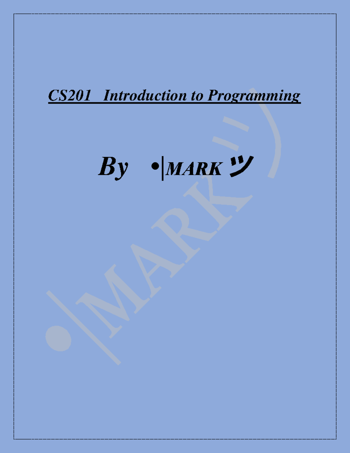 Cs201 Midterm By Mark Summary Introduction To Programming C 8595