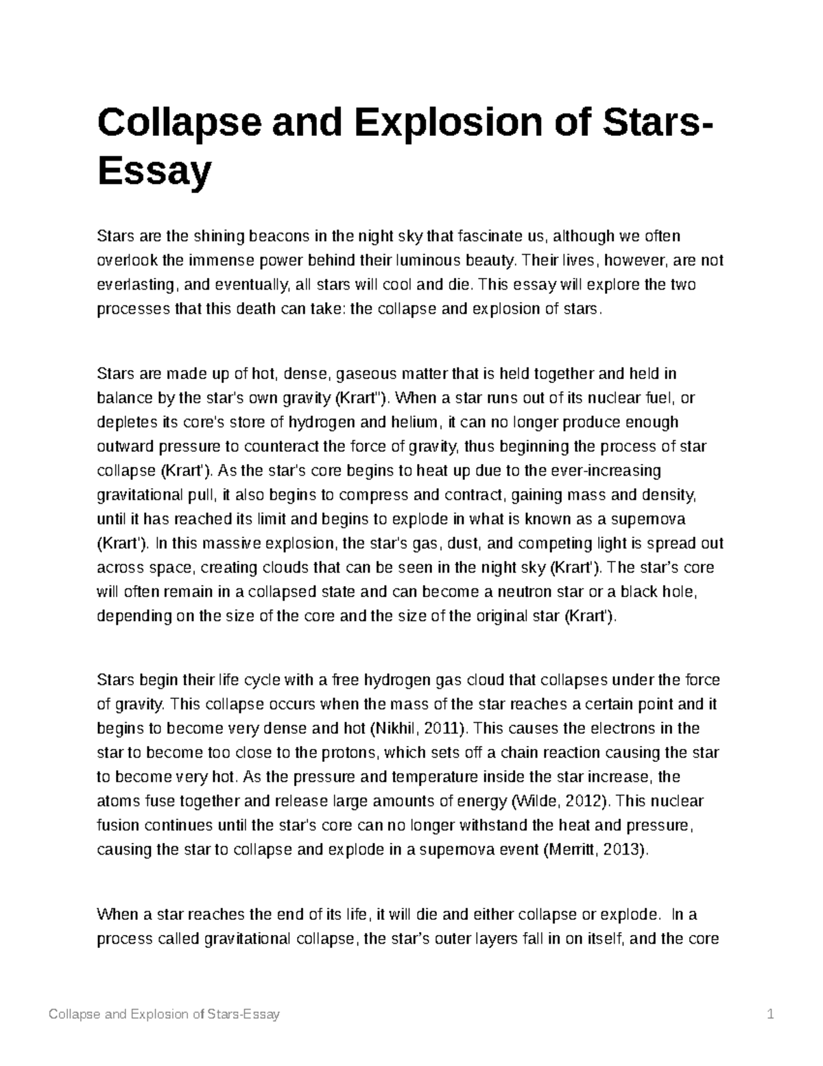 Collapse and Explosion of Stars-Essay - Their lives, however, are not ...