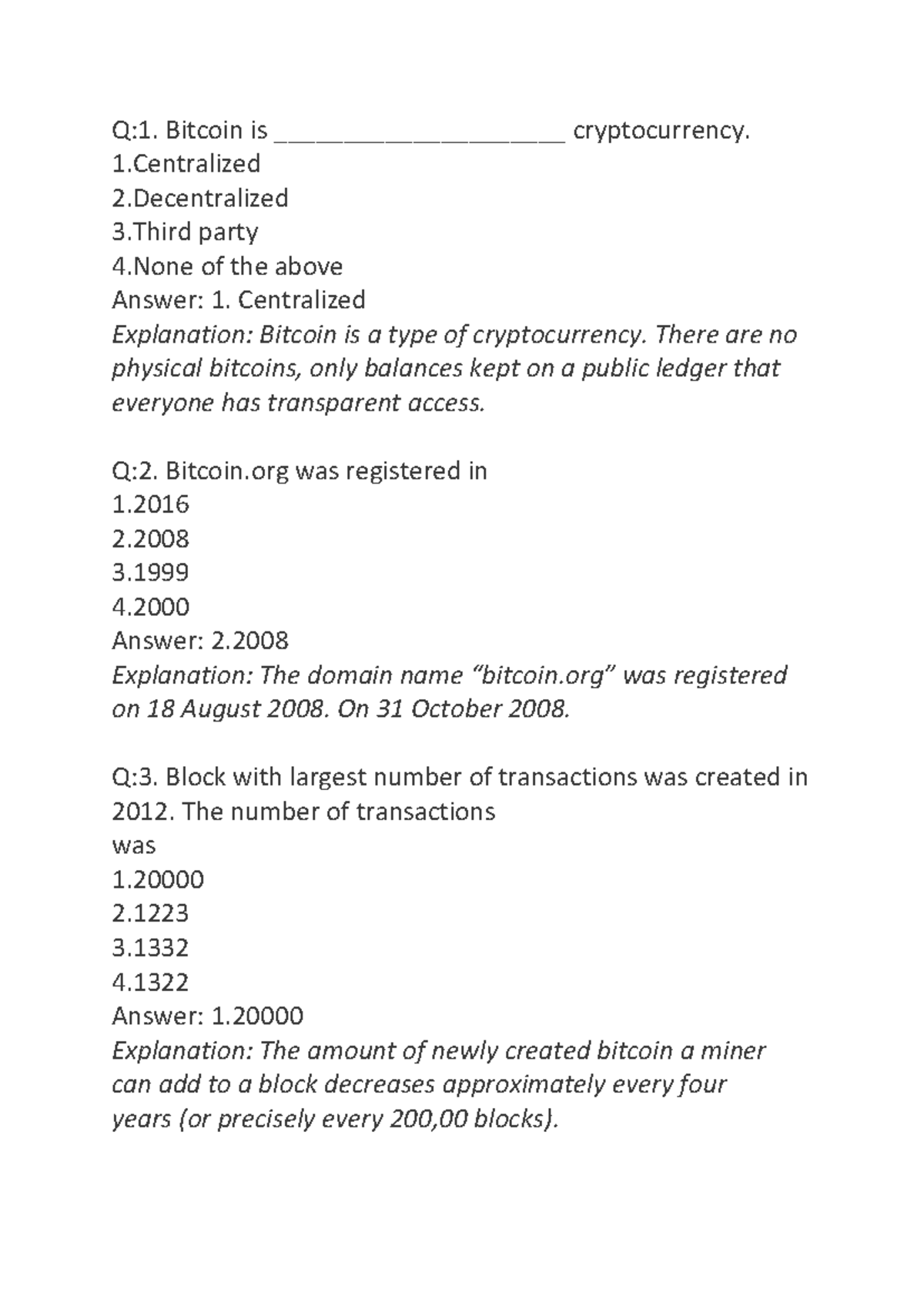 Quiz 6 - Q:1. Bitcoin is _____________________ cryptocurrency. 1 2 3 ...