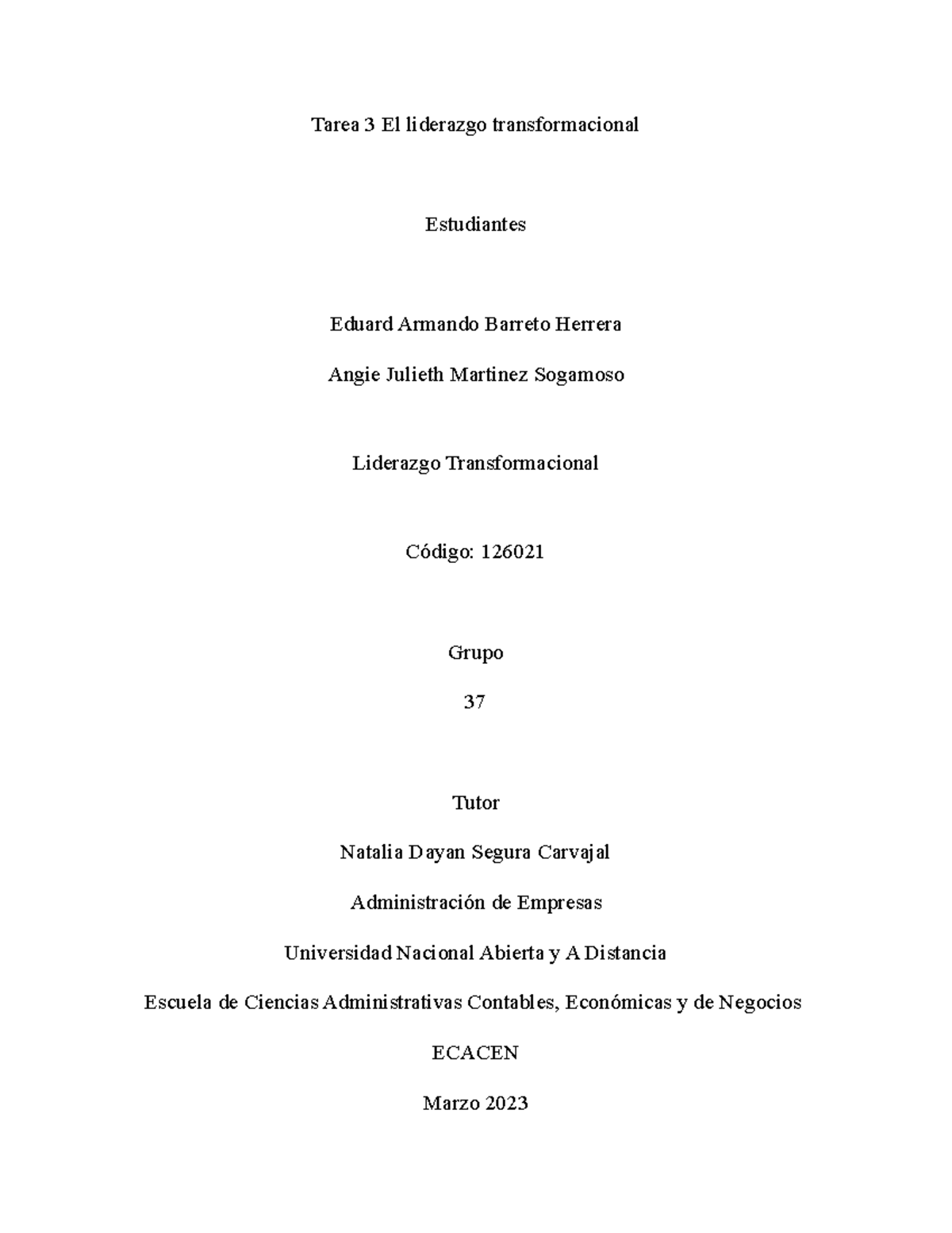 Tarea 3 El liderazgo transformacional-colaborativa-37 - Tarea 3 El liderazgo transformacional ...
