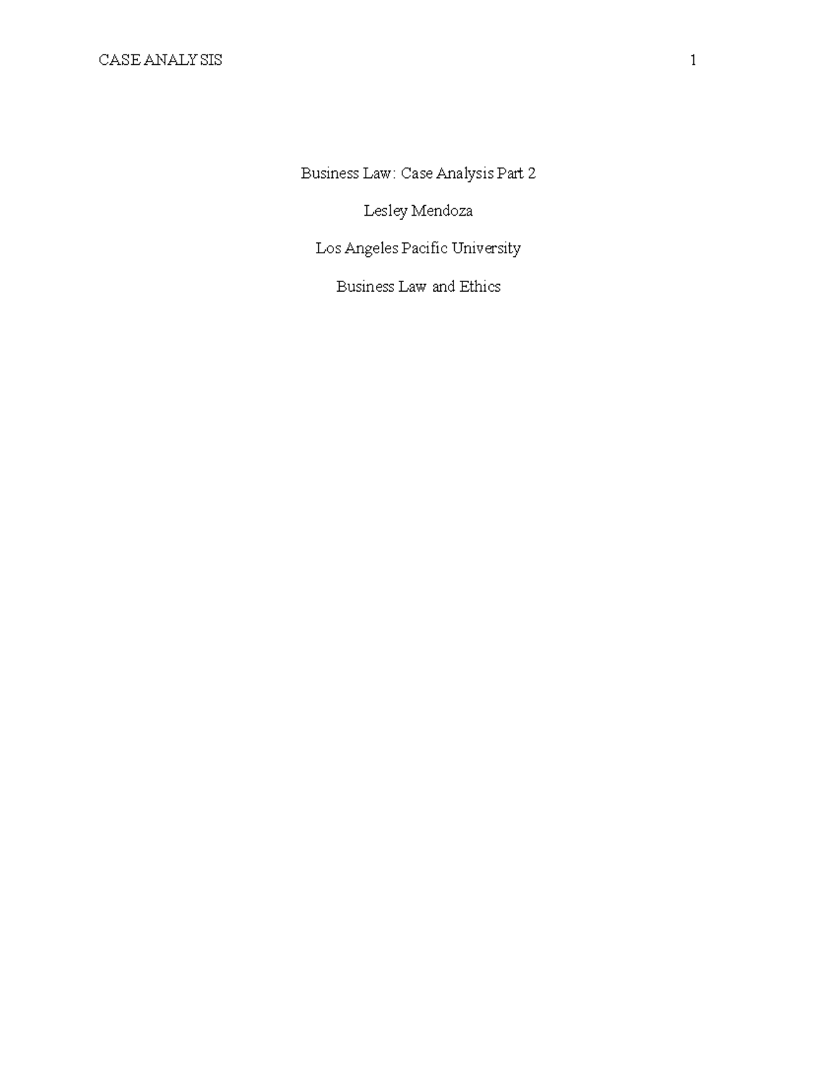 Business Law Case Analysis Part 2 - BUSI 296 - Studocu