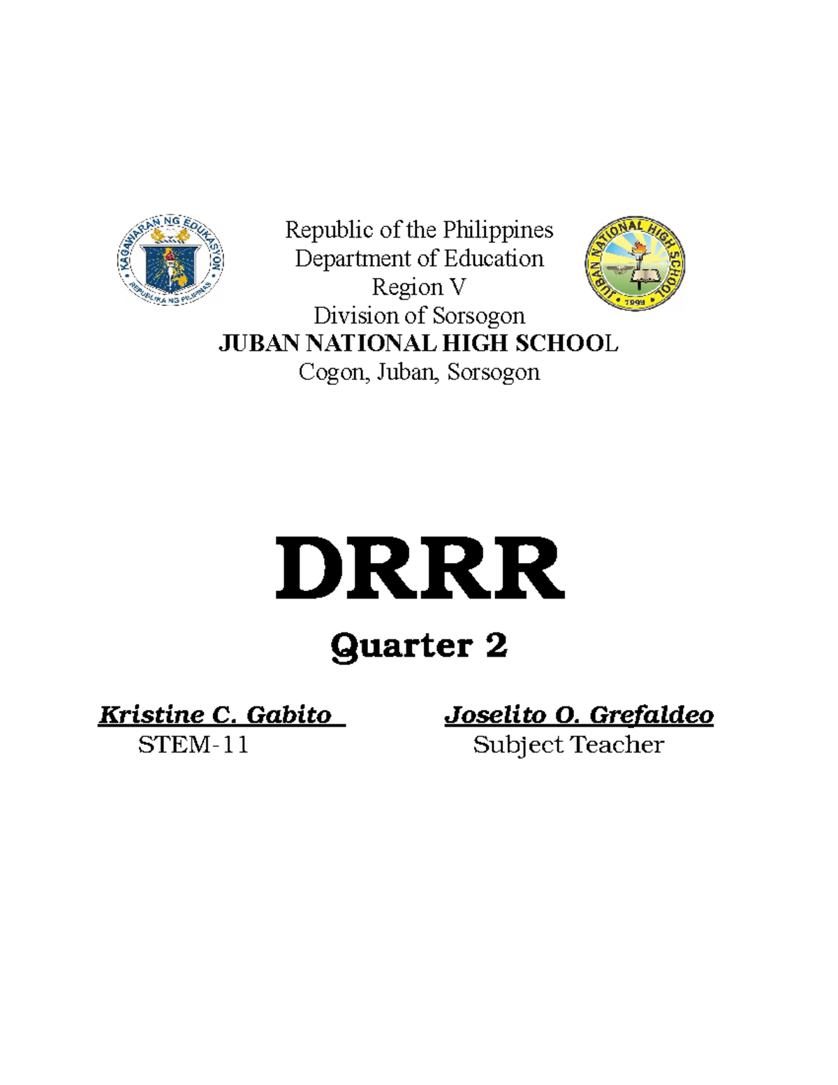 DRRR 2nd Quarter 1 10 - Lecture notes 1-10 - Environmental Science ...