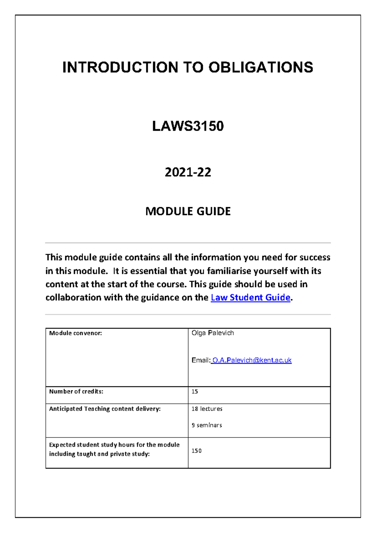 LW315 Module Guide 2021 22 - INTRODUCTION TO OBLIGATIONS LAWS 3150 2021 ...