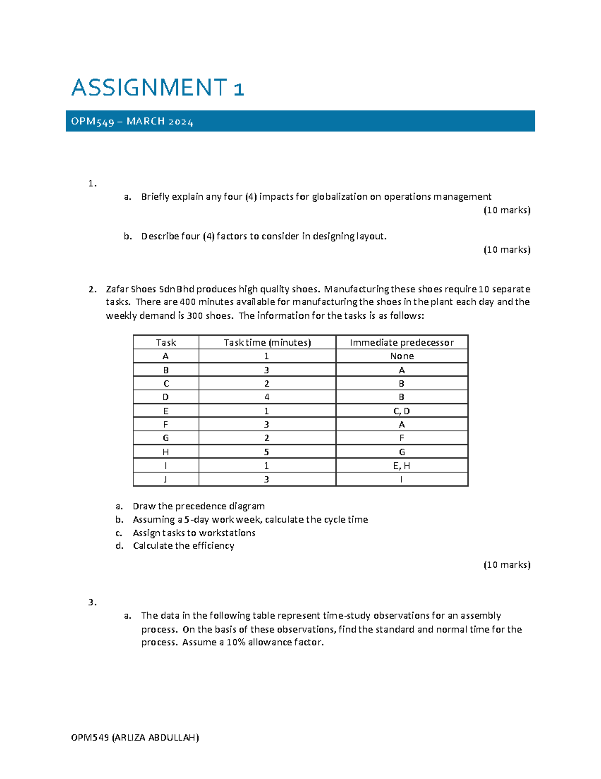 OPM549 - Operation Managment - OPM549 (ARLIZA ABDULLAH) ASSIGNMENT 1 OPM5 49 – MARCH 2024 1. a ...