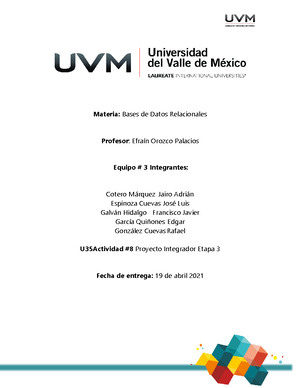 Actividad 3 Proyecto integrador Etapa 1 - Bases de datos avanzada Actividad 3: Proyecto ...