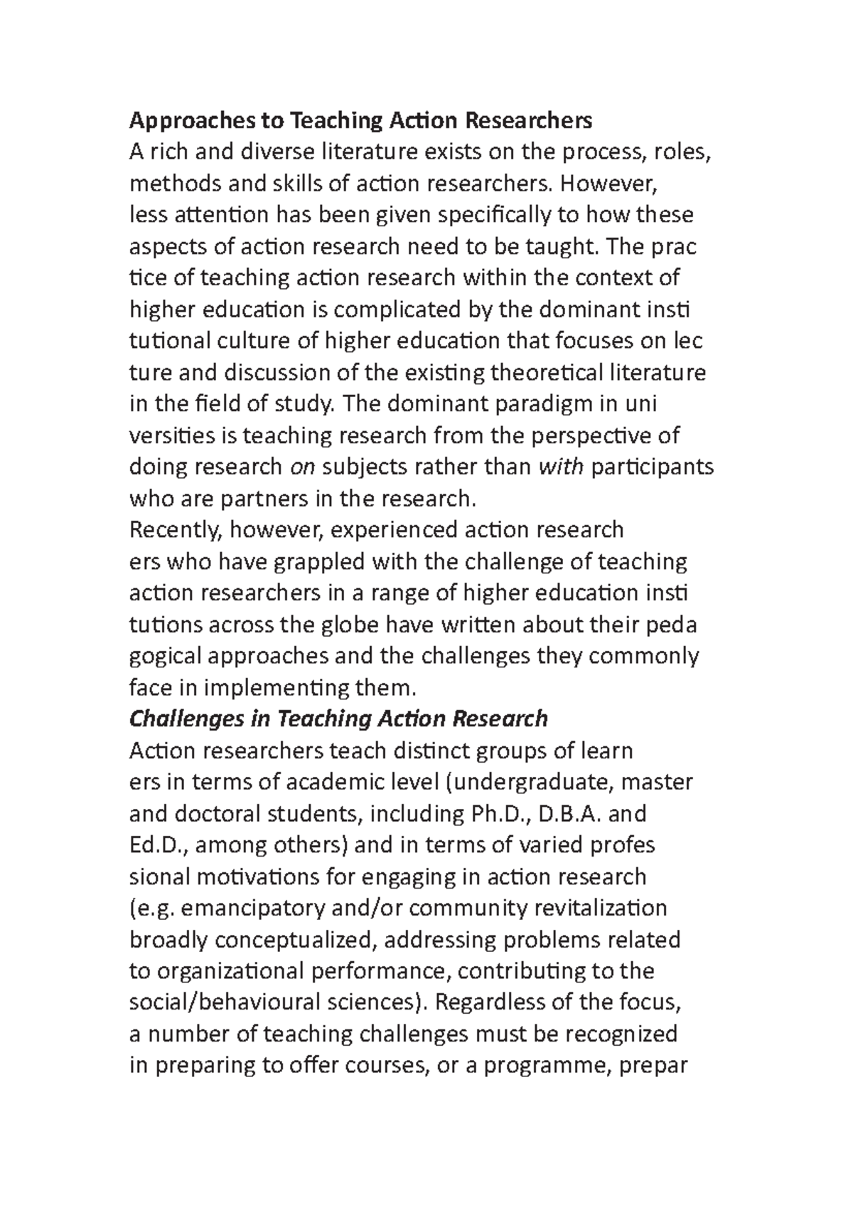 Approaches to Teaching Action Researchers - However, less attention has ...