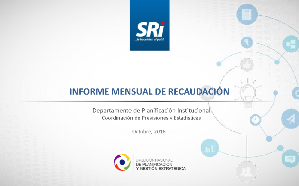 Informe de recaudacion 2016 - INFORME MENSUAL DE RECAUDACIÓN ...
