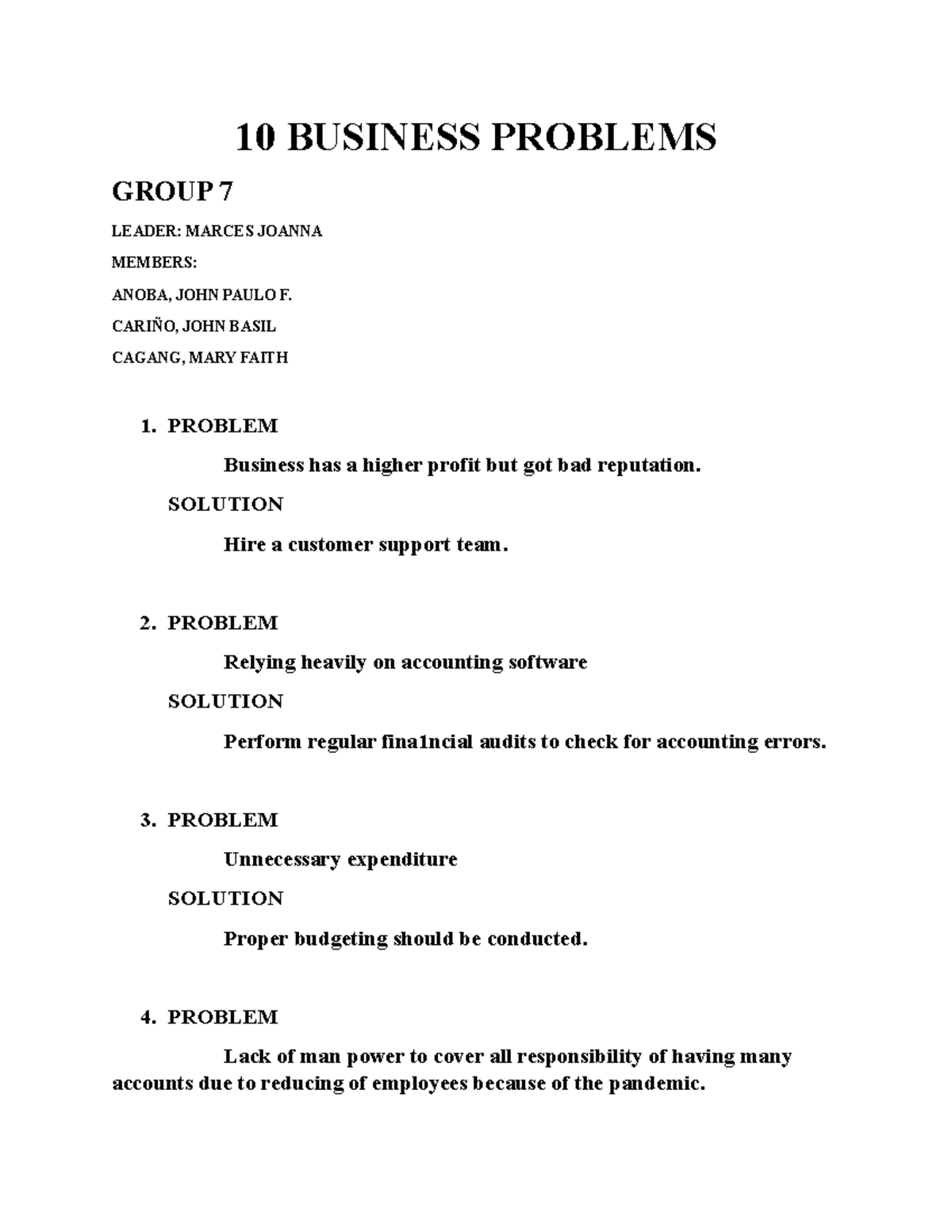 10 Business Problems - 10 BUSINESS PROBLEMS GROUP 7 LEADER: MARCES ...